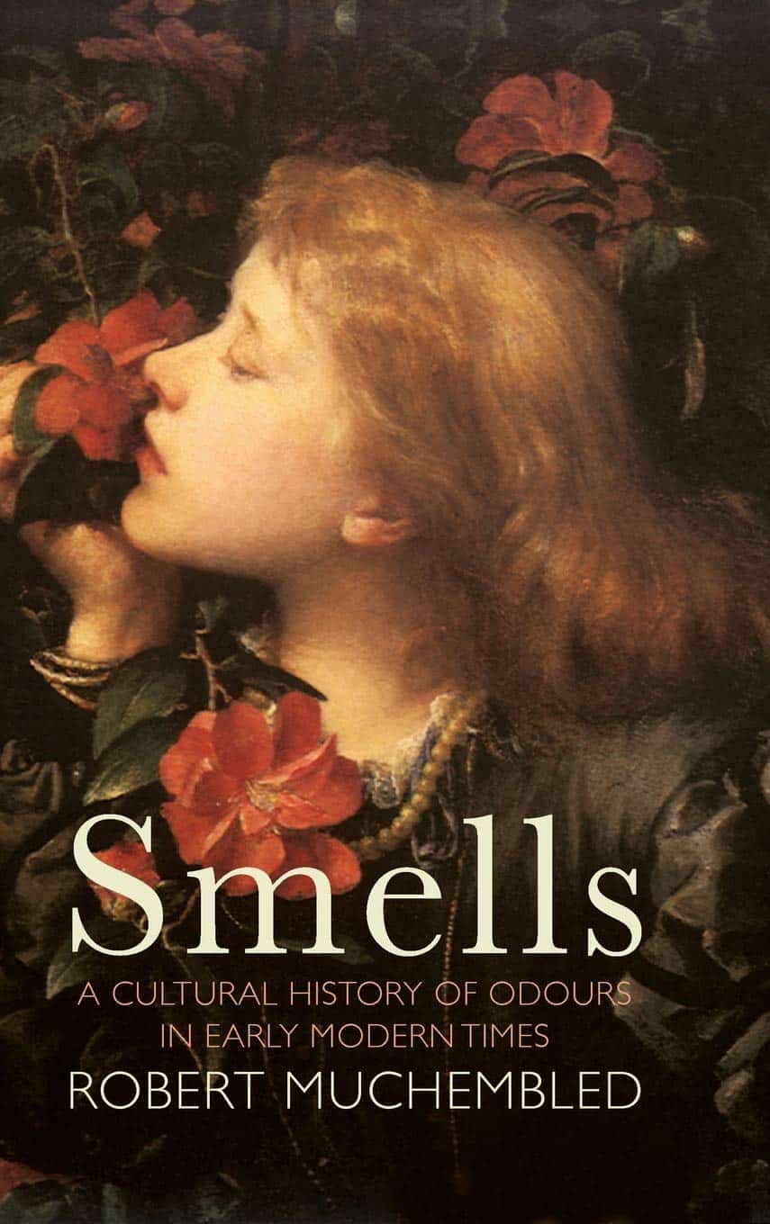 Four Books on the Science and Sensation of Smell | Issues in Science ...